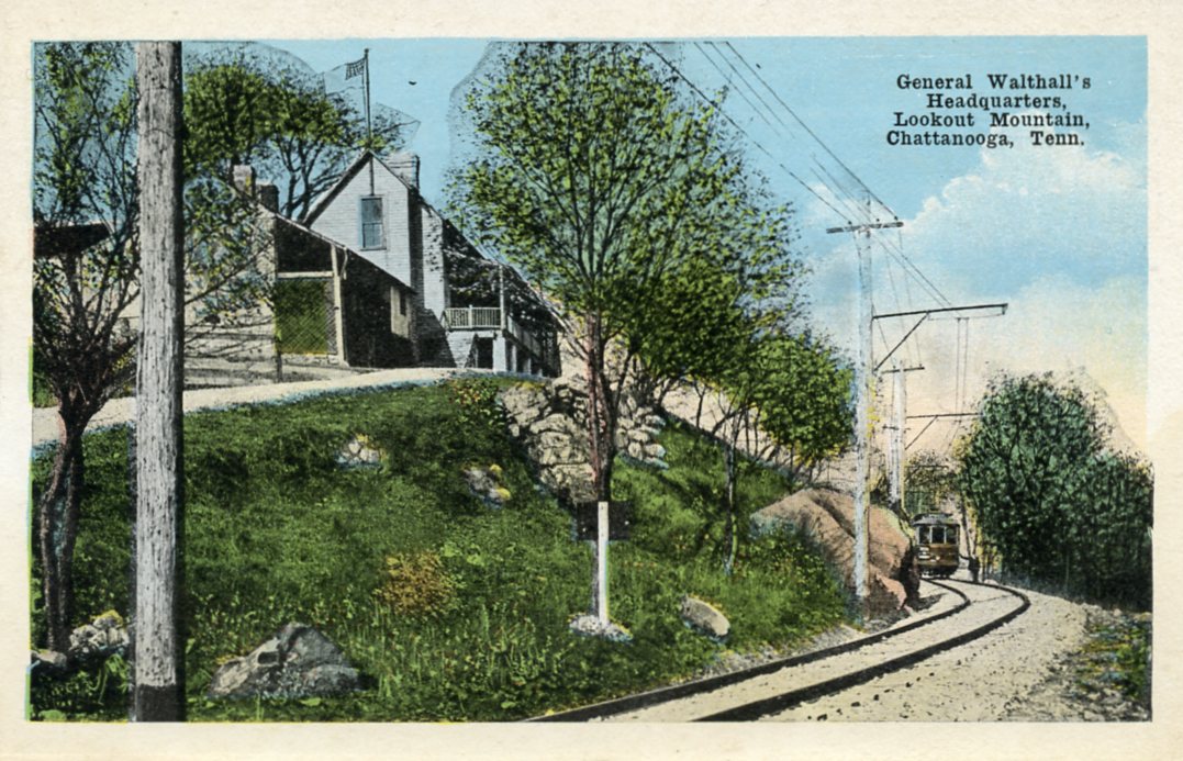 General Walthall's Headquarters, Lookout Mountain, Chattanooga, TN [Po ...